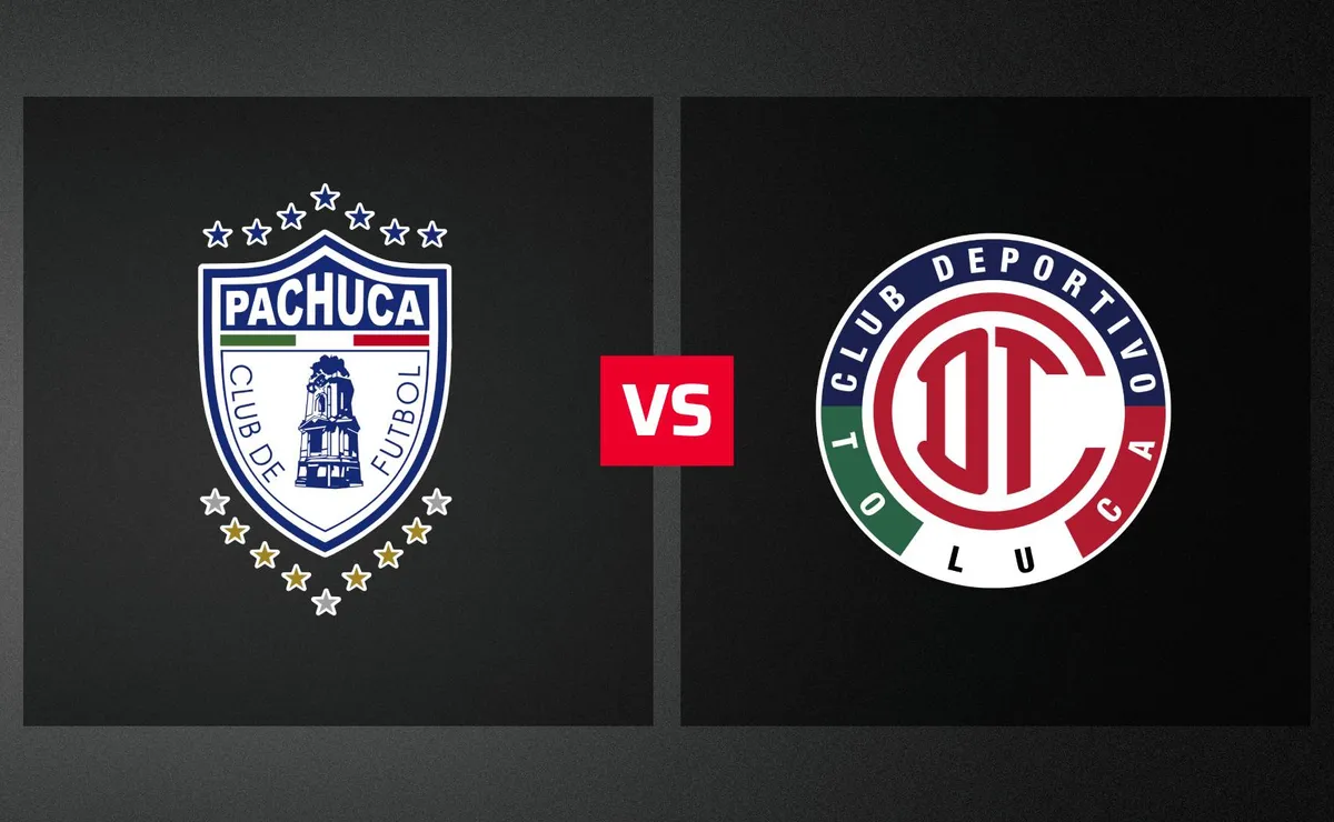 Pachuca vs. Toluca: Día, hora y TV para ver EN VIVO la Liguilla