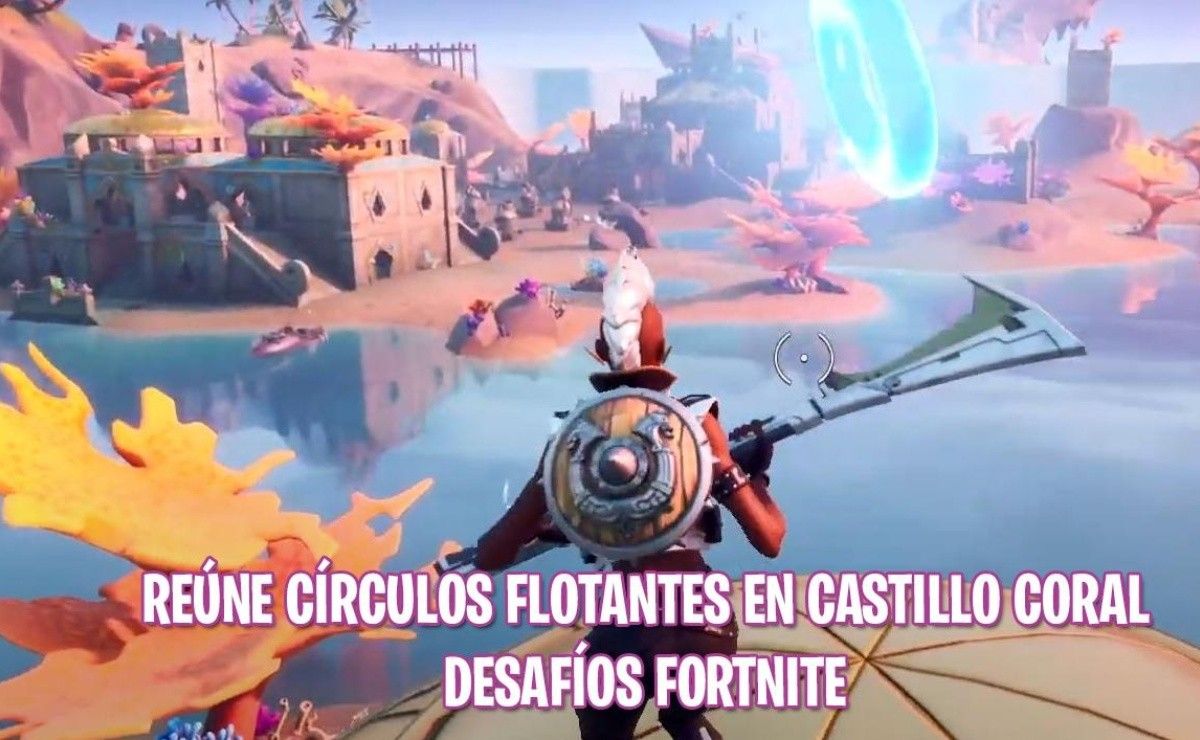 Desafío Fortnite: Reúne círculos flotantes en Castillo Coral [Solución ...